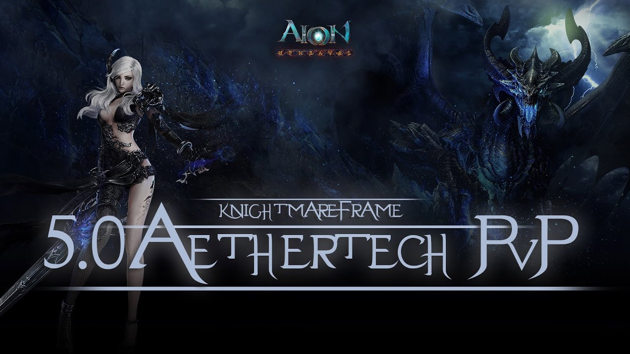 [Aion 5.0] Aethertech PvP Farewell 5.0 - YouTube