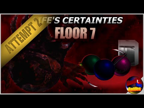 S4: Boss Gauntlet - Floor 7 (Life’s Certainties) (2nd Attempt)