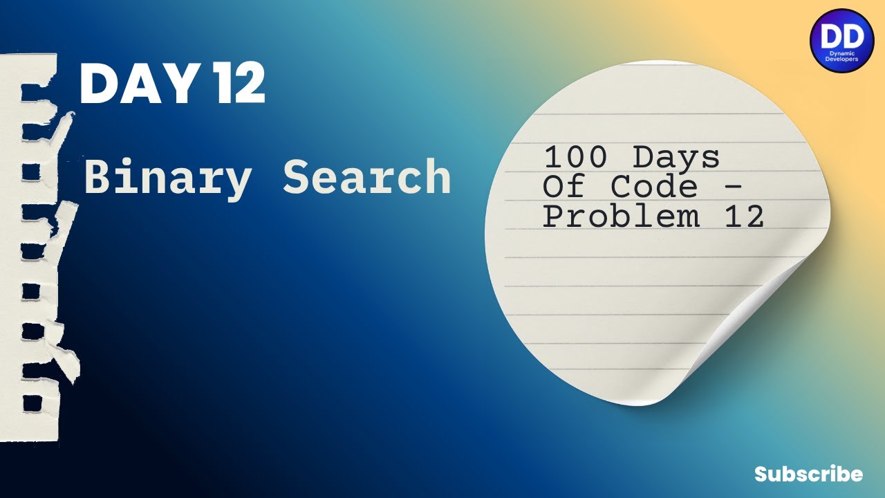 Day 12 | Binary Search in Java Explained with Example | DSA in 100 Days ...