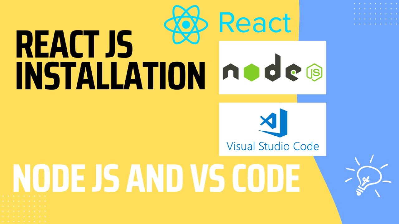 React.js Development Setup: VS Code & Node.js Installation Tutorial - YouTube