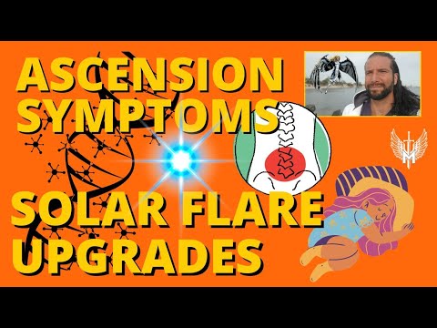 Solar Flare Ascension Symptoms | Updgrades To Our DNA | Solar Flash ...