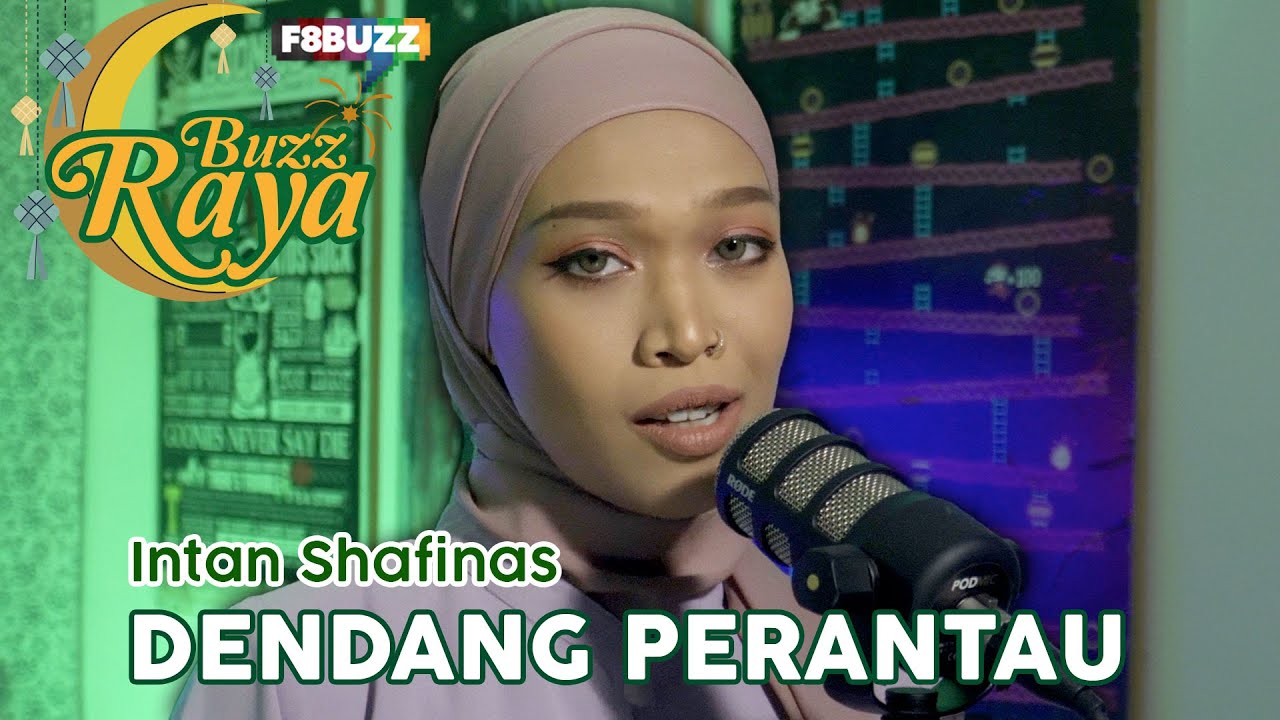 DENDANG PERANTAU (P.Ramlee) • Intan Shafinas @ F8Buzzkustik LIVE Raya ...