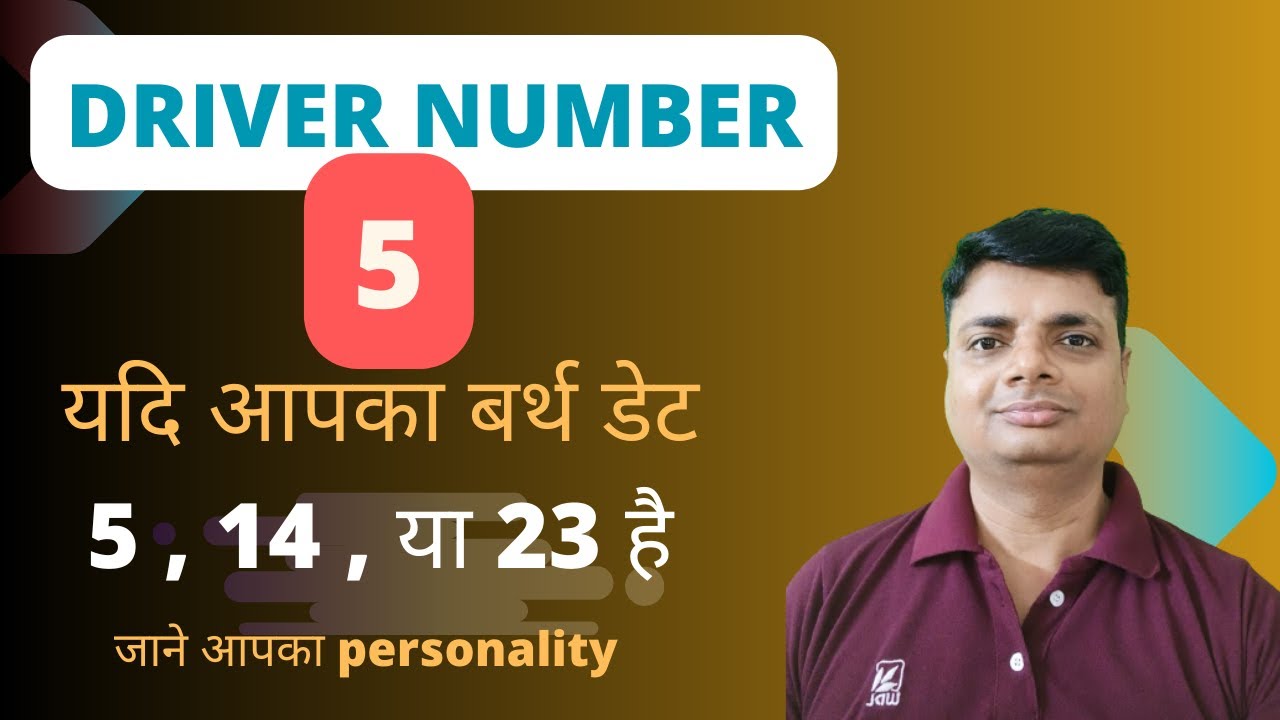 Driver - 5 | Personality and traits of People born on 5, 14, or 23 in ...