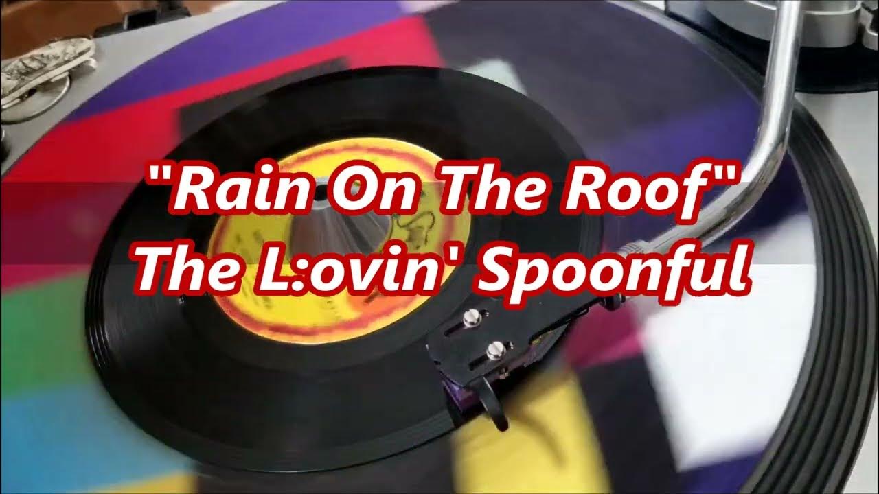 The Lovin' Spoonful Rain On The Roof - YouTube