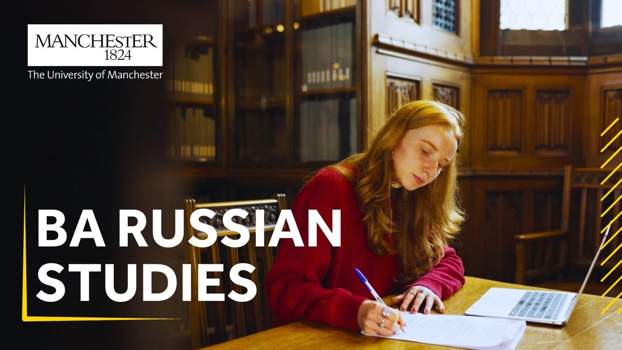 Study BA Russian Studies at the University of Manchester - 2026 entry ...