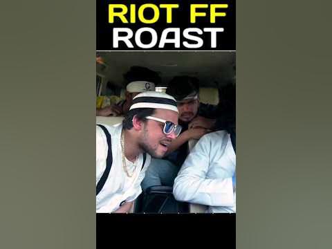 RIOT FF ROAST 😡#freefire #shorts - YouTube