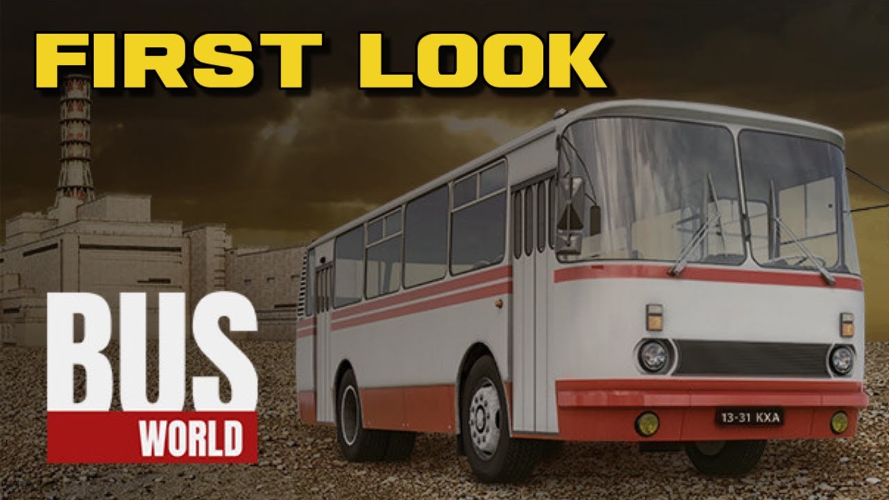 Bus World First Look Lets Play Chernobyl Evacuation & Tsunami Scenarios ...