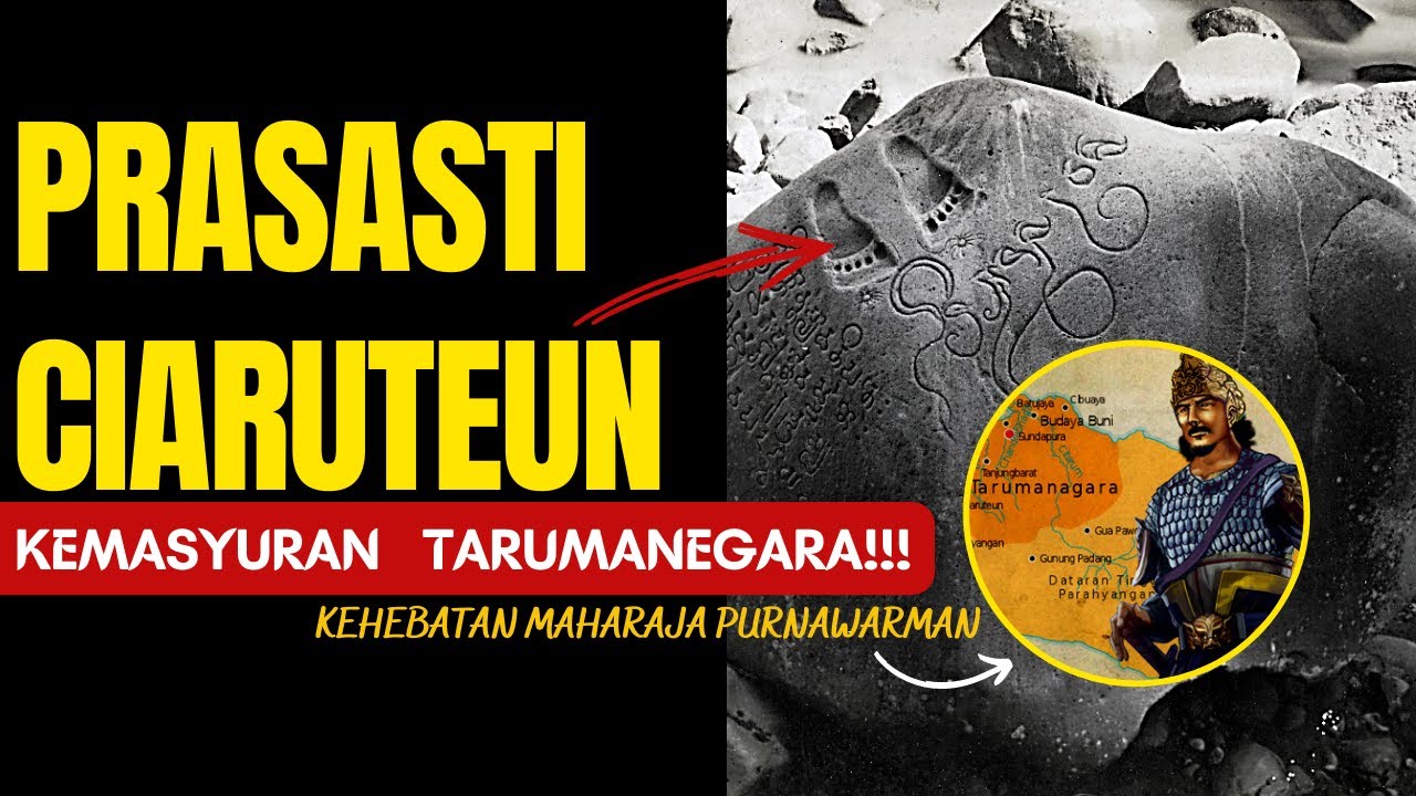 History of Ciaruteun Inscription (Prasasti Ciaruteun Tarumanegara ...