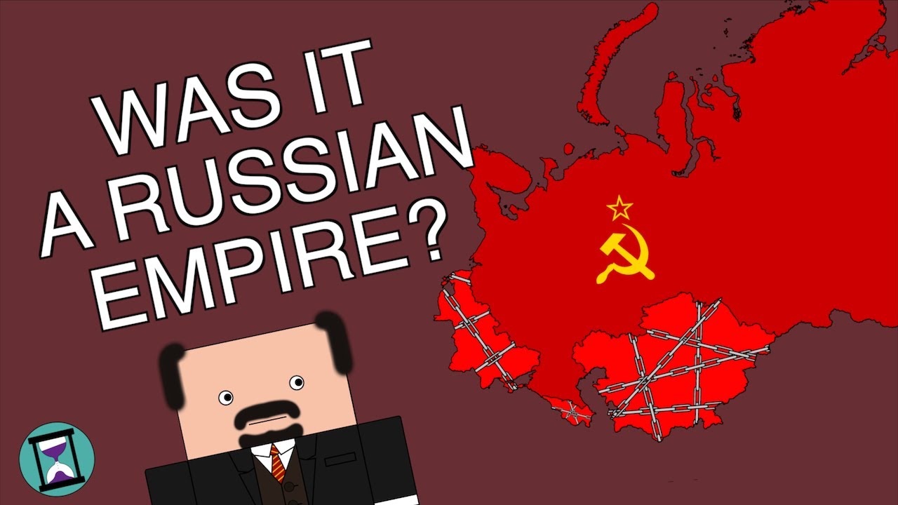 Was the USSR actually a union or just another Russian Empire (Short ...