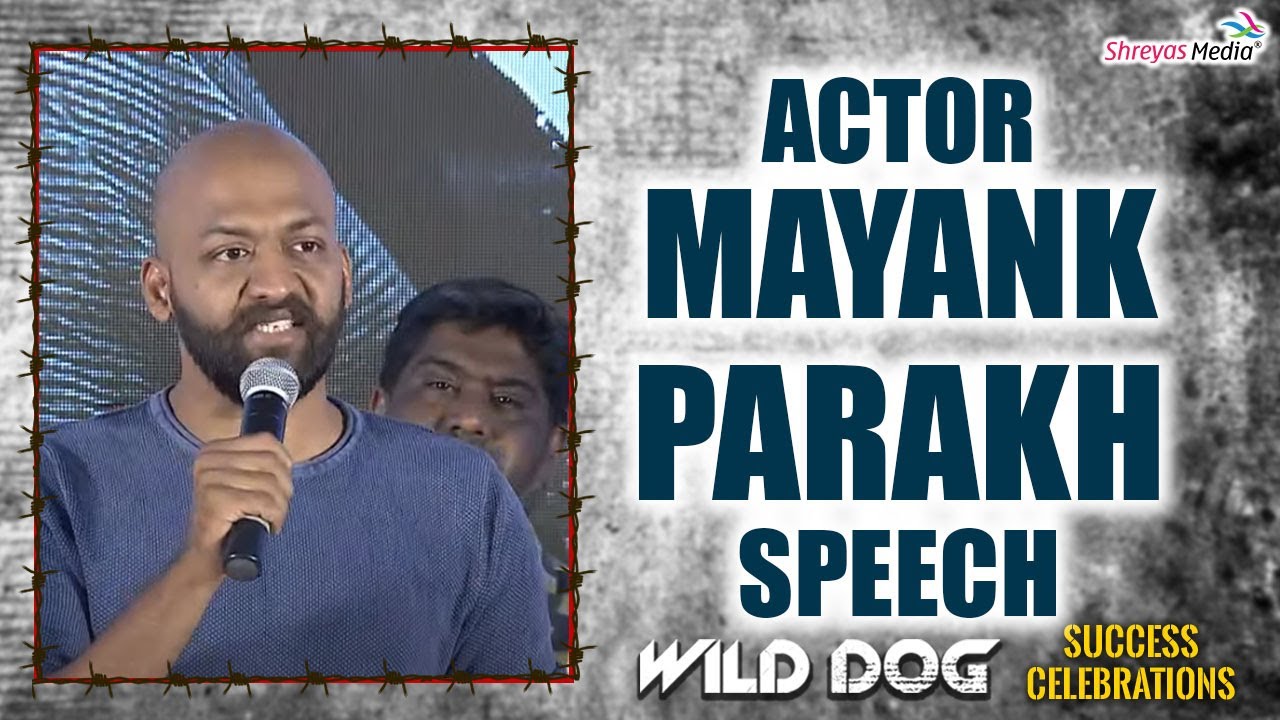 Artist Mayank Parakh Speech | Wild Dog Success Meet | Shreyas Media ...