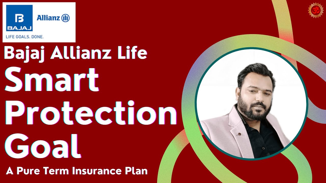 Bajaj Allianz Life Smart Protection Goal Term Plan || Bajaj Life Smart ...