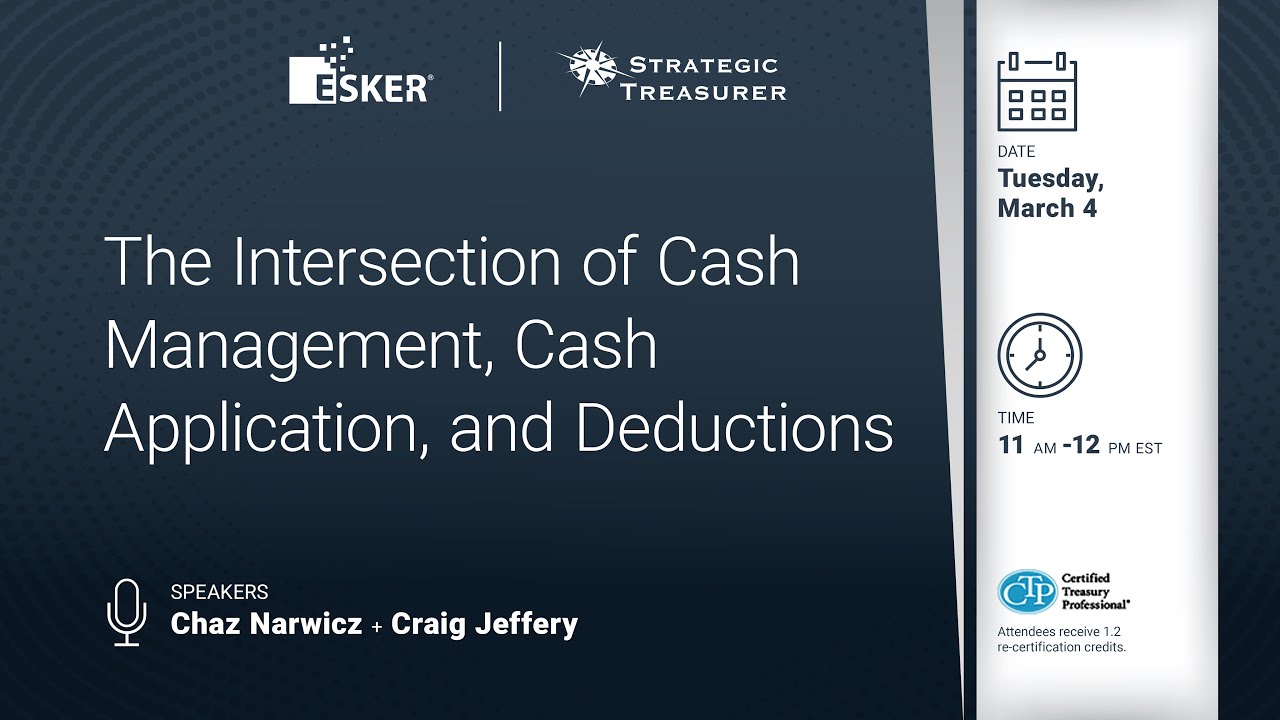 The Intersection of Cash Management, Cash Application, and Deductions ...