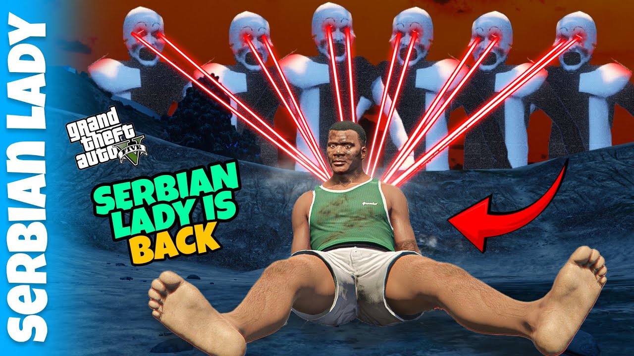 GTA 5 Serbian Lady Is Back In Gta 5 - YouTube