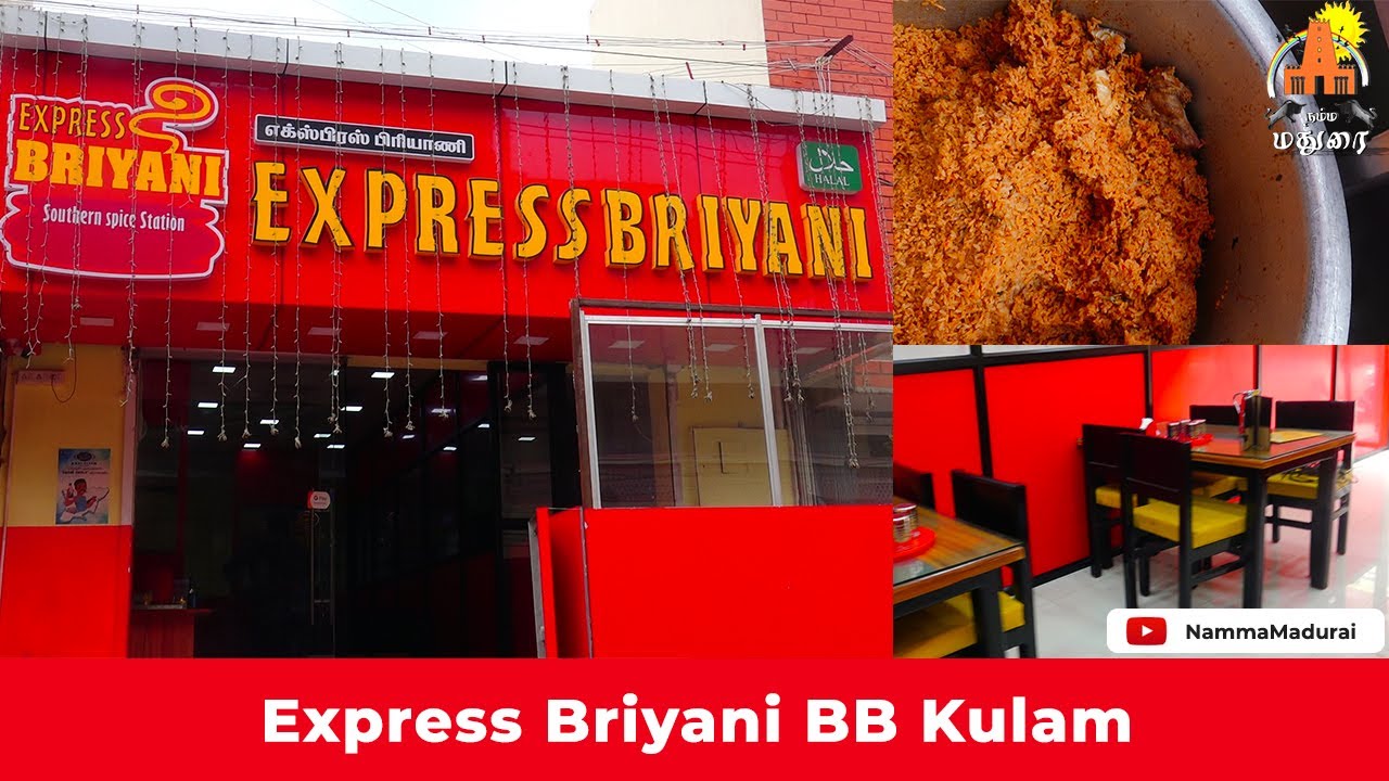 Express Briyani | Express Briyani BB Kulam | Southern Spice Station ...