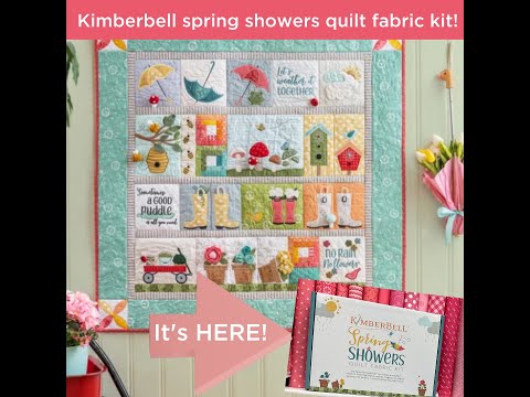 Kimberbell spring showers quilt fabric kit is here w/embellishments ...
