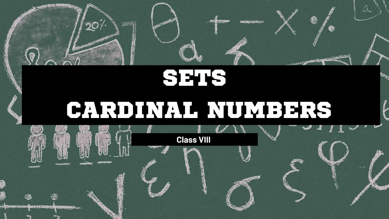 Class 8 | Cardinal Numbers | Examples related to Cardinal numbers - YouTube
