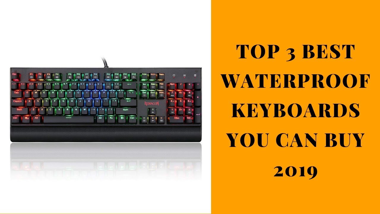 Top 3 Best Waterproof Keyboards You Can Buy 2019 - YouTube