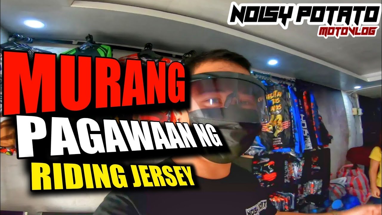 MURANG PAGAWAAN NG RIDING JERSEY | NOISY POTATO RIDING JERSEY - YouTube