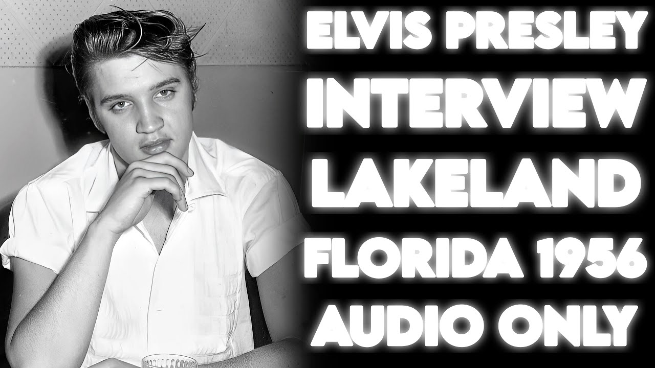 Rare Elvis Interview | August 6, 1956 Lakeland Florida | (Audio Only ...