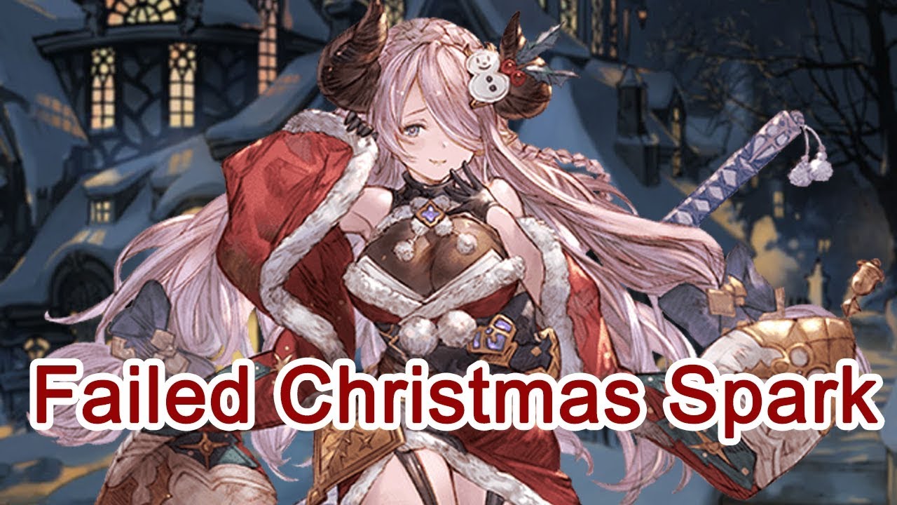Granblue Fantasy - 'Failed' Christmas Spark - YouTube