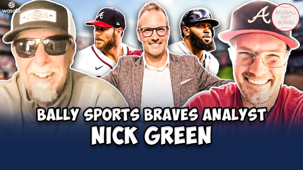 Nick Green Dissects Braves Chase for October | Baseball Isn't Boring ...
