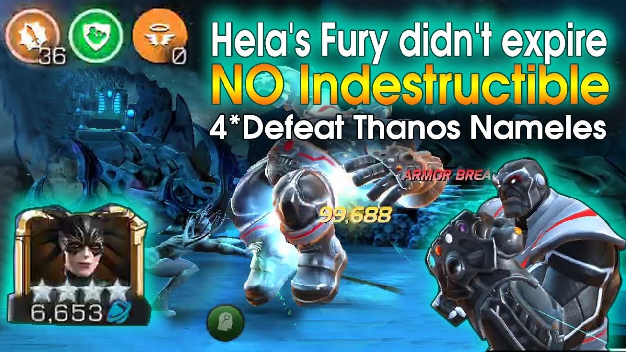 BUG? No Indestructible, Hela's Fury didn't Expire - 4* Defeat Thanos ...