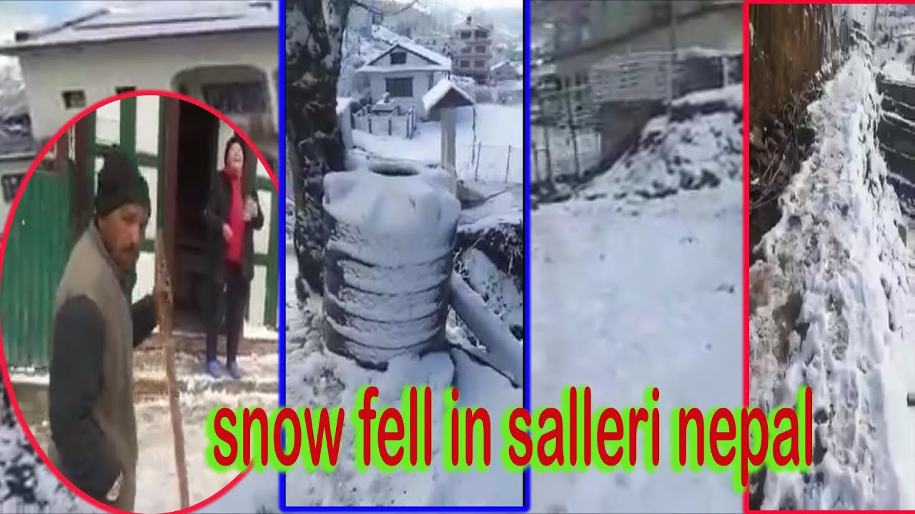 Solukhumbu Salleri Snow scene in Nepal, salleri vlog, - YouTube