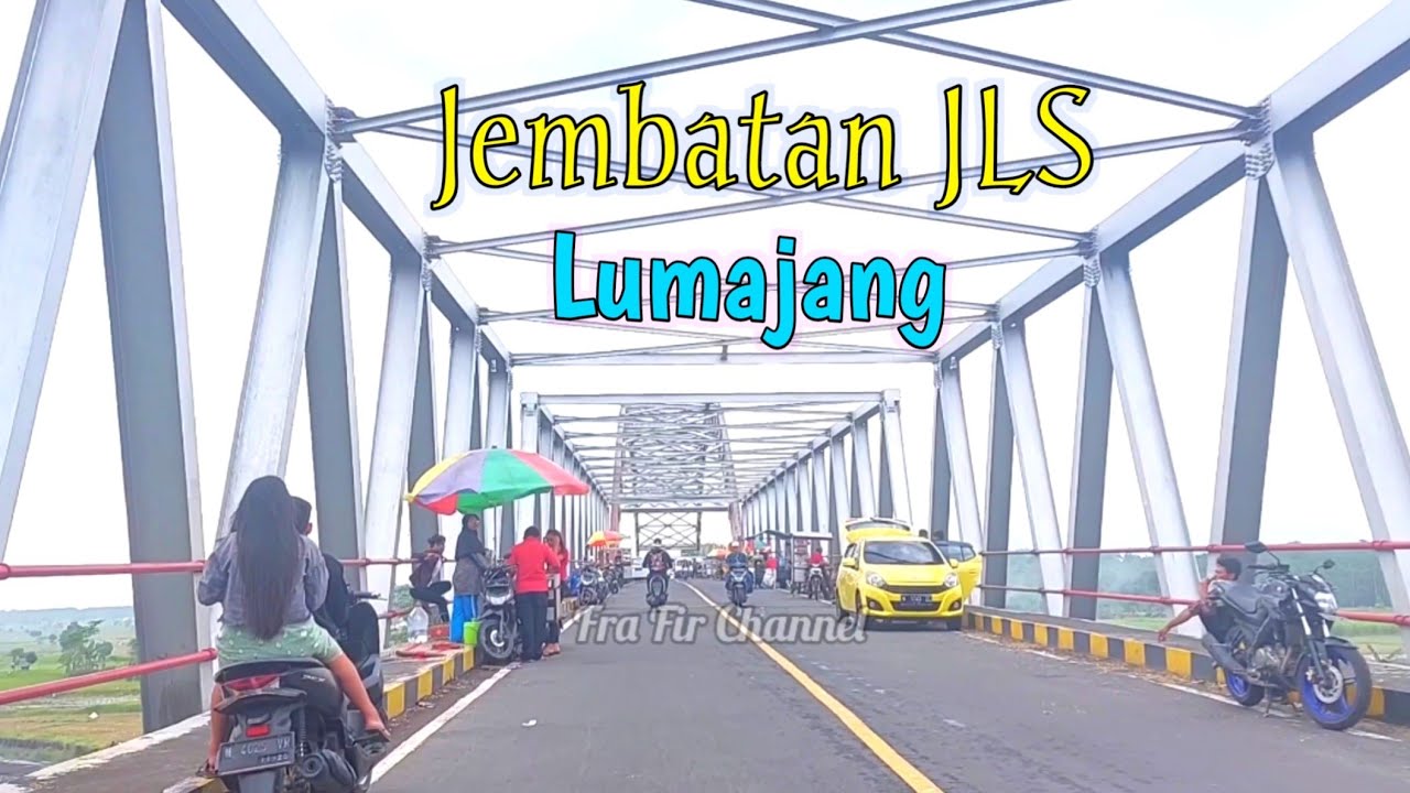 Jalan jalan melewati jembatan jls Lumajang wow seneng banget😍 - YouTube