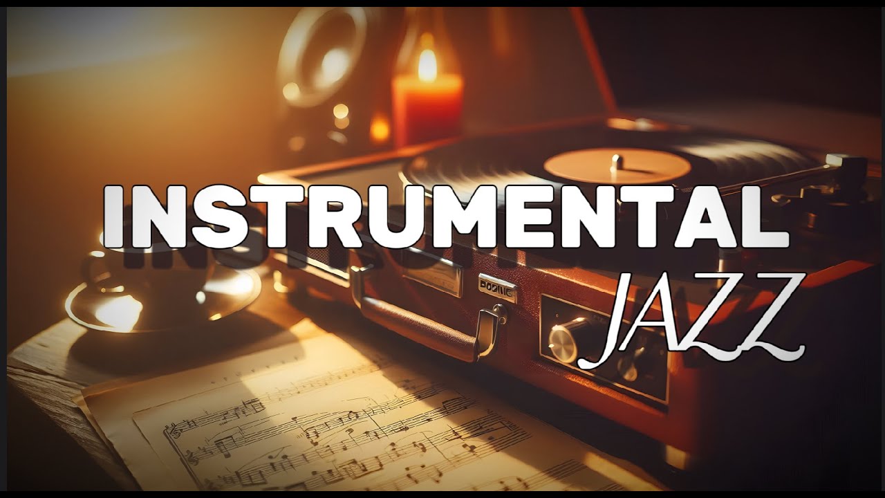 🎷Bossa Nova Playlist: Instrumental Jazz Melodies for a Cozy, Relaxing ...