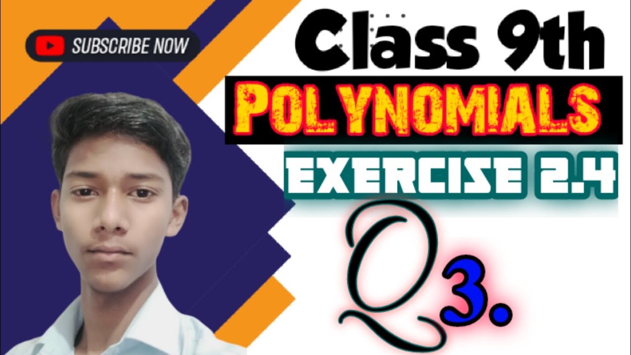 Polynomials Class 9th Chapter 2 Exercise 2 4 Question 3 polynomials-class-9th-chapter-2-exercise-2-4-question-3