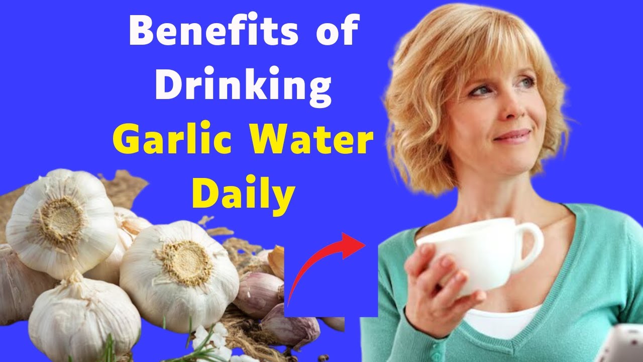 Drink a Glass of Garlic Water Every Day & These 15 Benefits Will Happen ...
