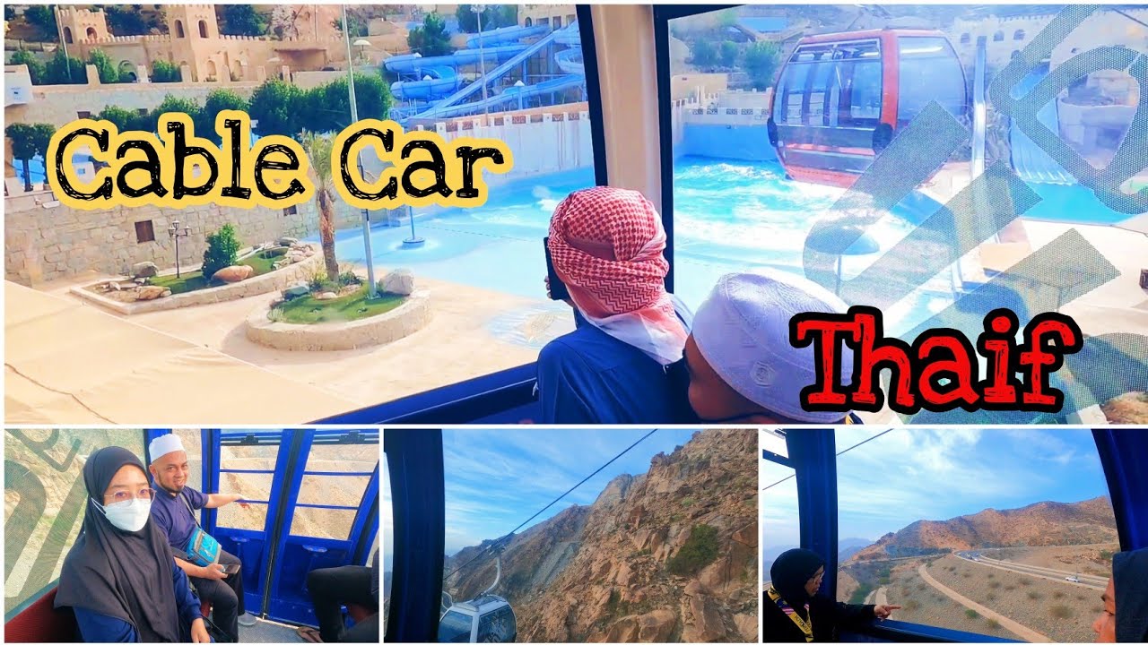 Cable Car Taif | Kereta Kabel Taif | Taif City | Persada global ... Cable Car Taif | Kereta Kabel Taif | Taif City | Persada global ...
