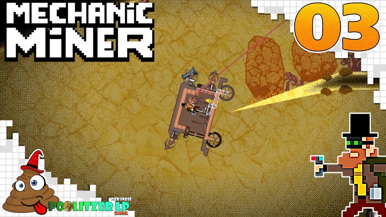 Mechanic Miner #03 - In die tiefe Mine! | Lets Play Mechanic Miner ...