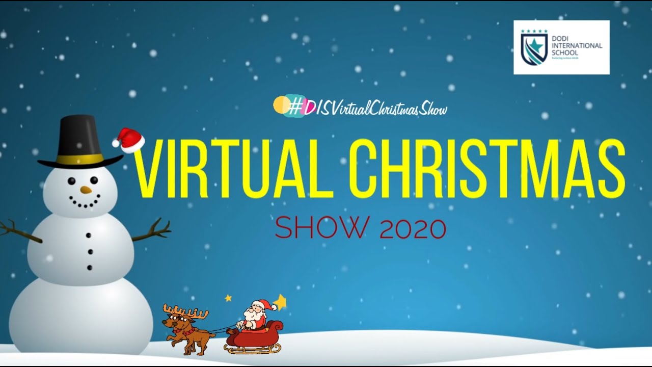 Dodi International School - Virtual Christmas Show 2020 - YouTube