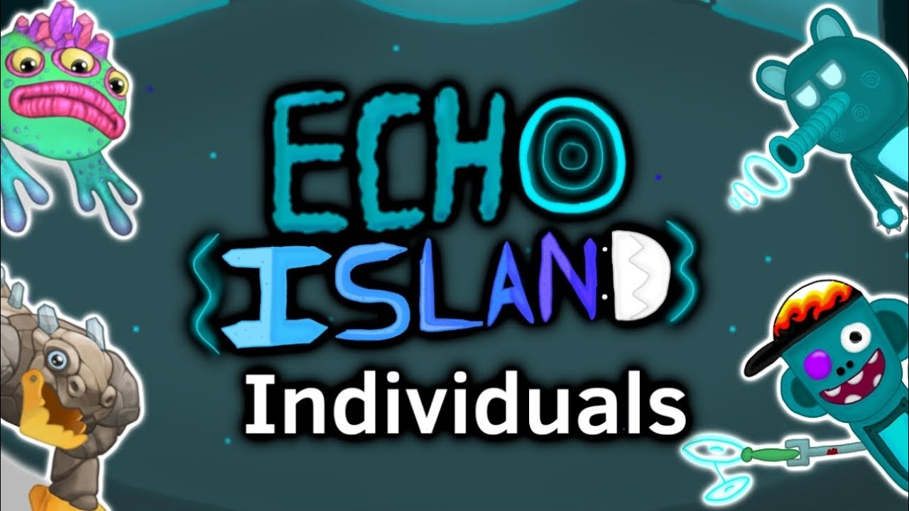 Echo Island Individuals | Fanmade MSM Island - YouTube