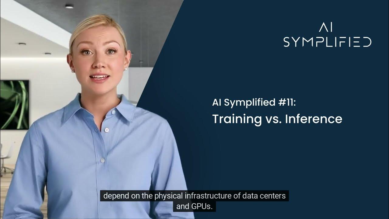 AI Symplified #11 Training vs Inference - YouTube
