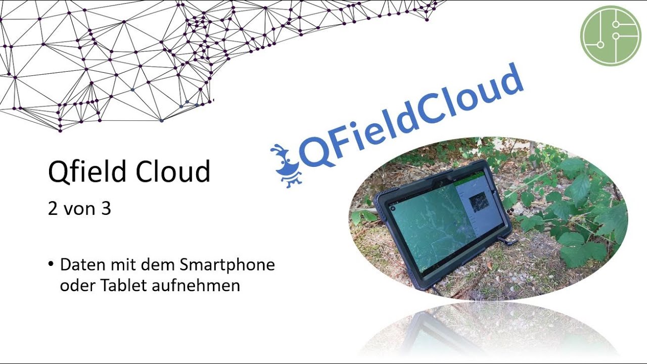 QGIS QField Cloud - Tutorial 2 - Daten aufnehmen - YouTube
