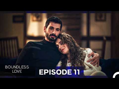 Boundless Love Episode 11 (English Subtitles)