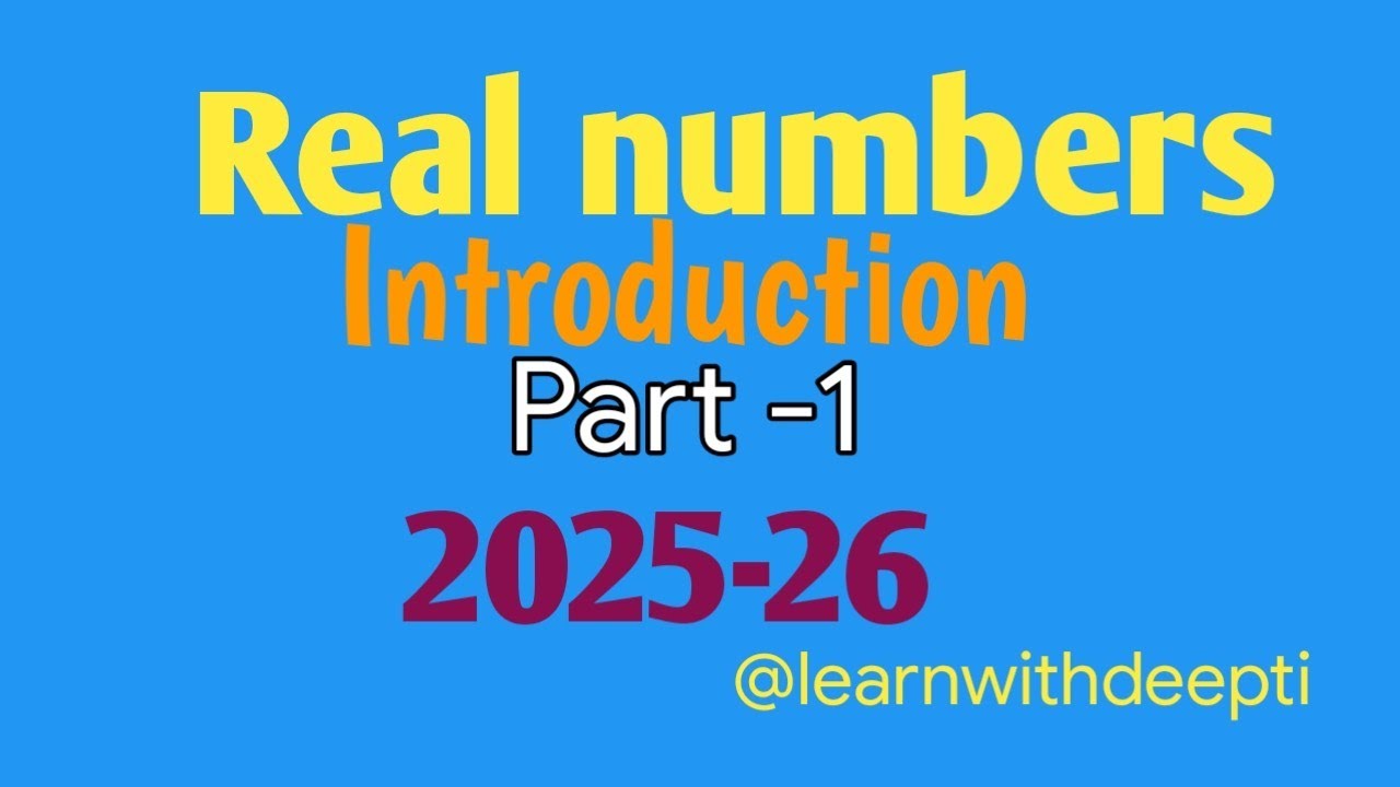 Real Numbers|| INTRODUCTION || Chapter -1||class 10 #cbse - YouTube