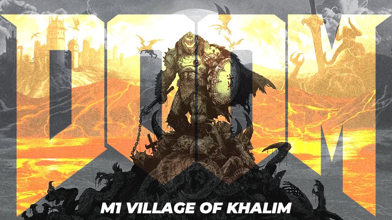 Village of Khalim † NIGHTMARE/NO SLOW MO † Doom The Dark Ages - YouTube