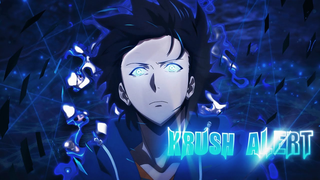 「Krush Alert 💀💙」Solo Leveling「EDIT/AMV」4K! - YouTube
