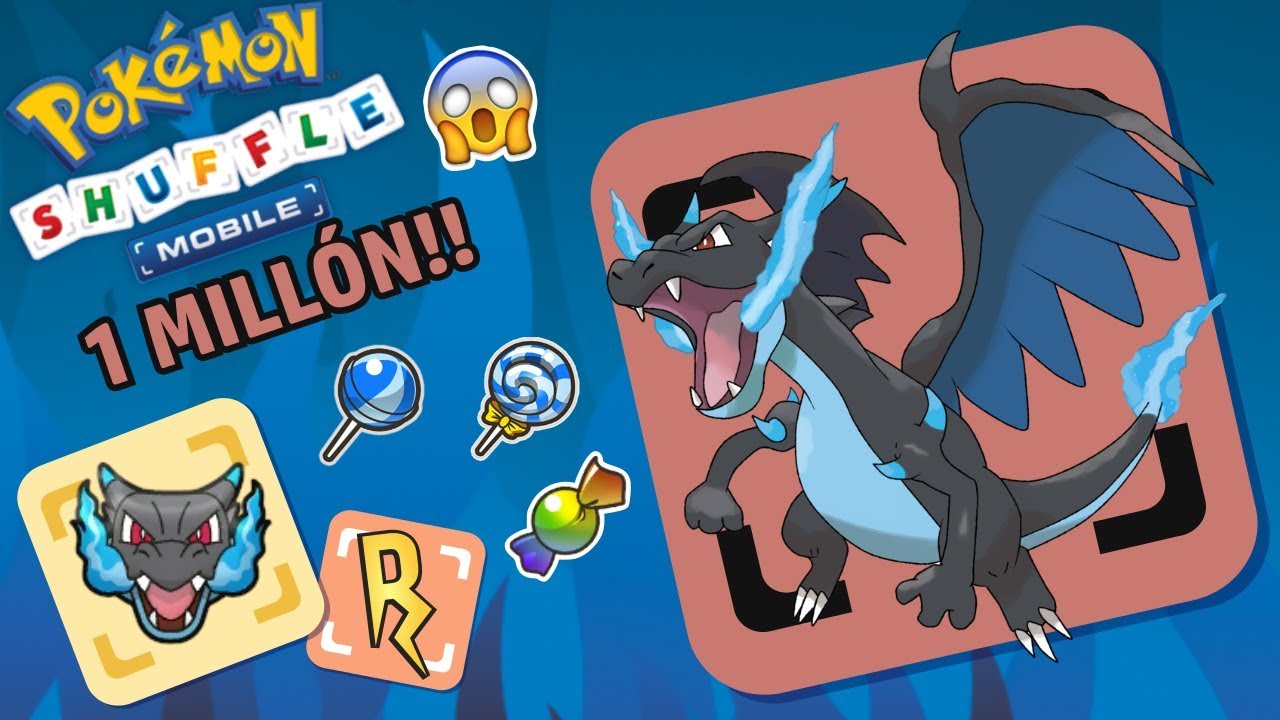 Pokémon Shuffle Mobile | MEGA-CHARIZARD X! 1 MILLÓN DE PUNTOS WTF - YouTube