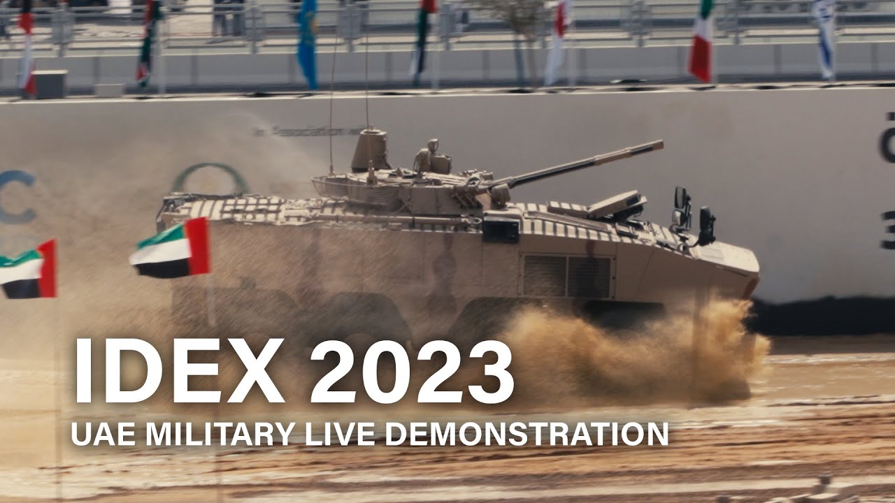 IDEX 2023: UAE Military Heavy Vehicles Demonstration - YouTube
