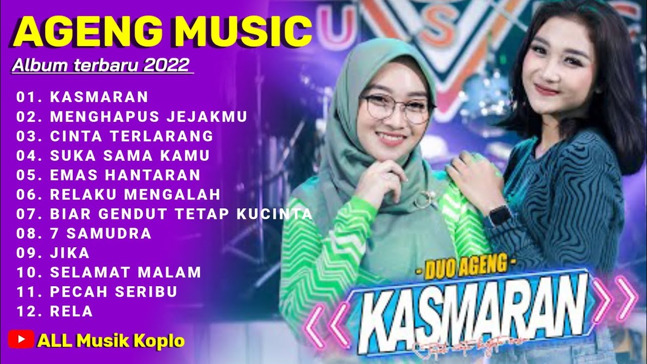 Duo Ageng Full Album terbaru 2022 - Kasmaran || Dangdut Koplo - YouTube