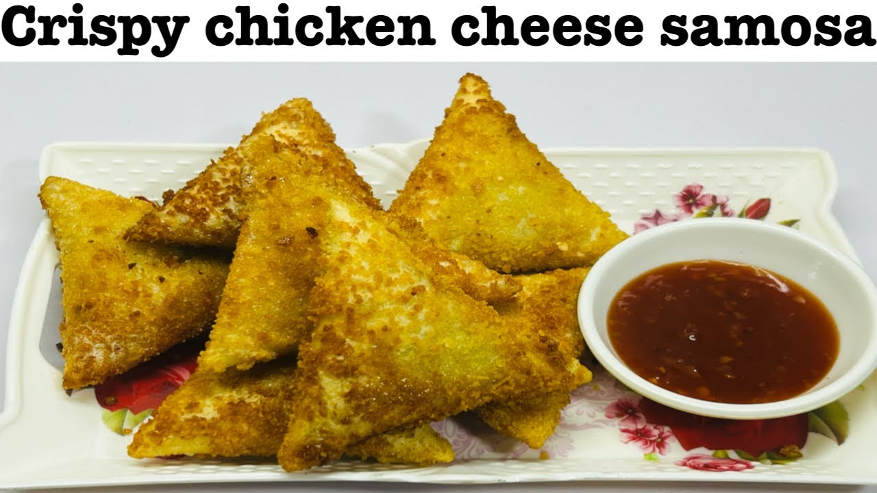 Crispy chicken cheese samosa | chicken cheese samosa recipe by cooking ...