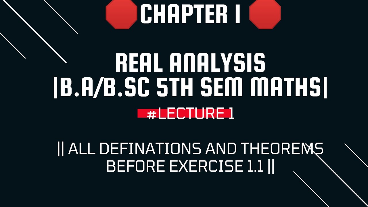 Real analysis |# lect 1 |Chapter 1|Reimann Integral | Def & Theorems ...