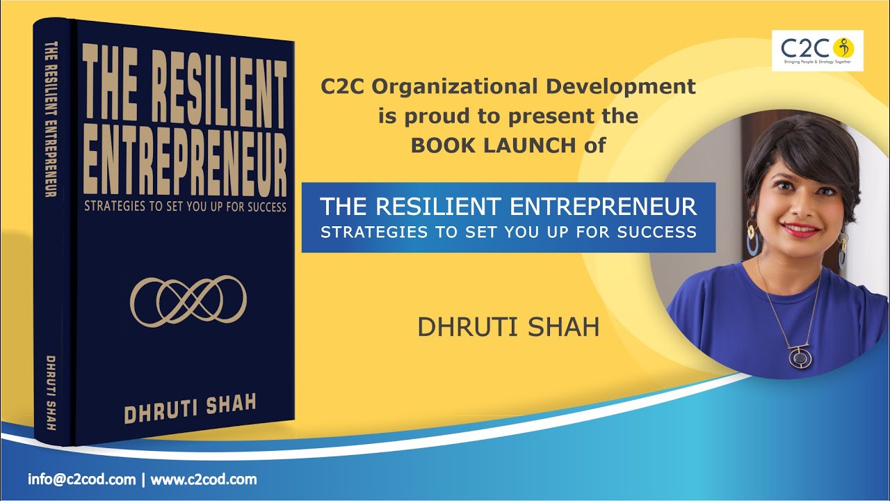 Book Launch of 'The Resilient Entrepreneur' by Dhruti Shah - YouTube