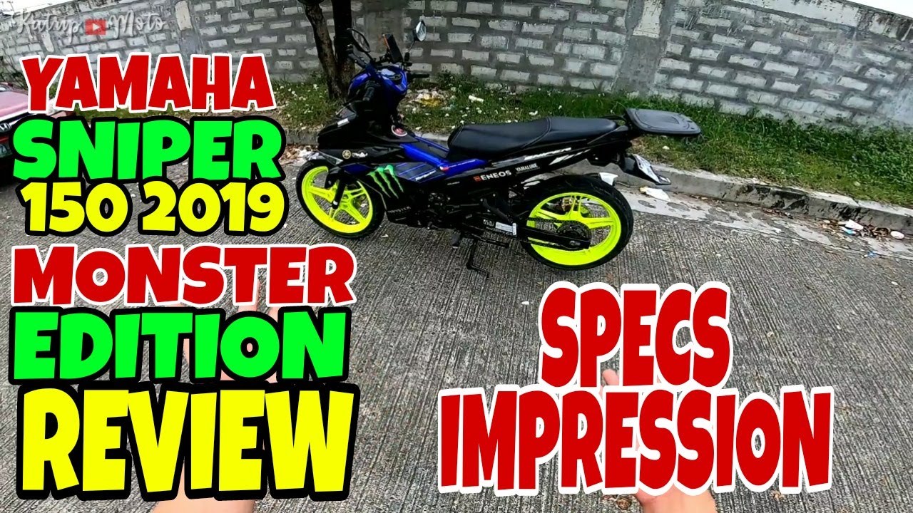 YAMAHA SNIPER 150 2019 MONSTER EDITION REVIEW / TEST RIDE / FIRST ...