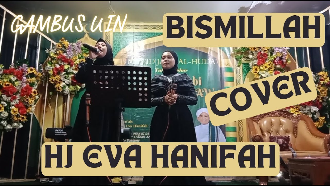 BISMILLAH - Cover Hj Eva Hanifah (GAMBUS UIN) - YouTube