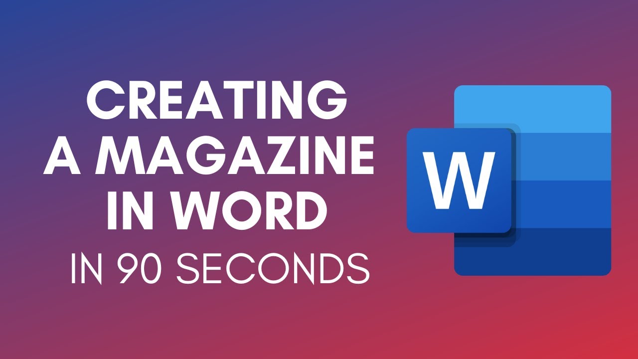 How To Create A Magazine In Word In 2024? - YouTube